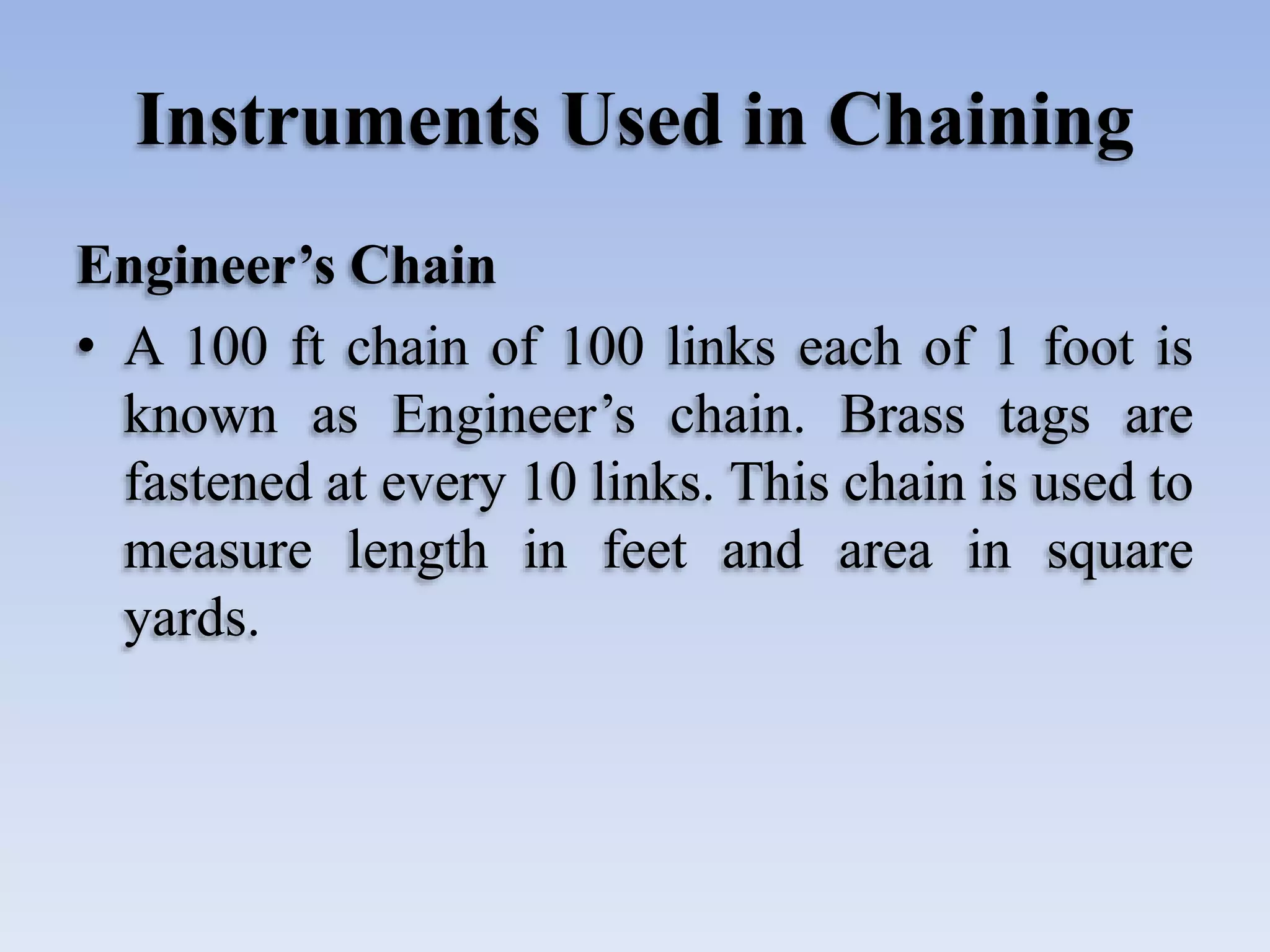 Introduction on instruments used for chaining | PPTX
