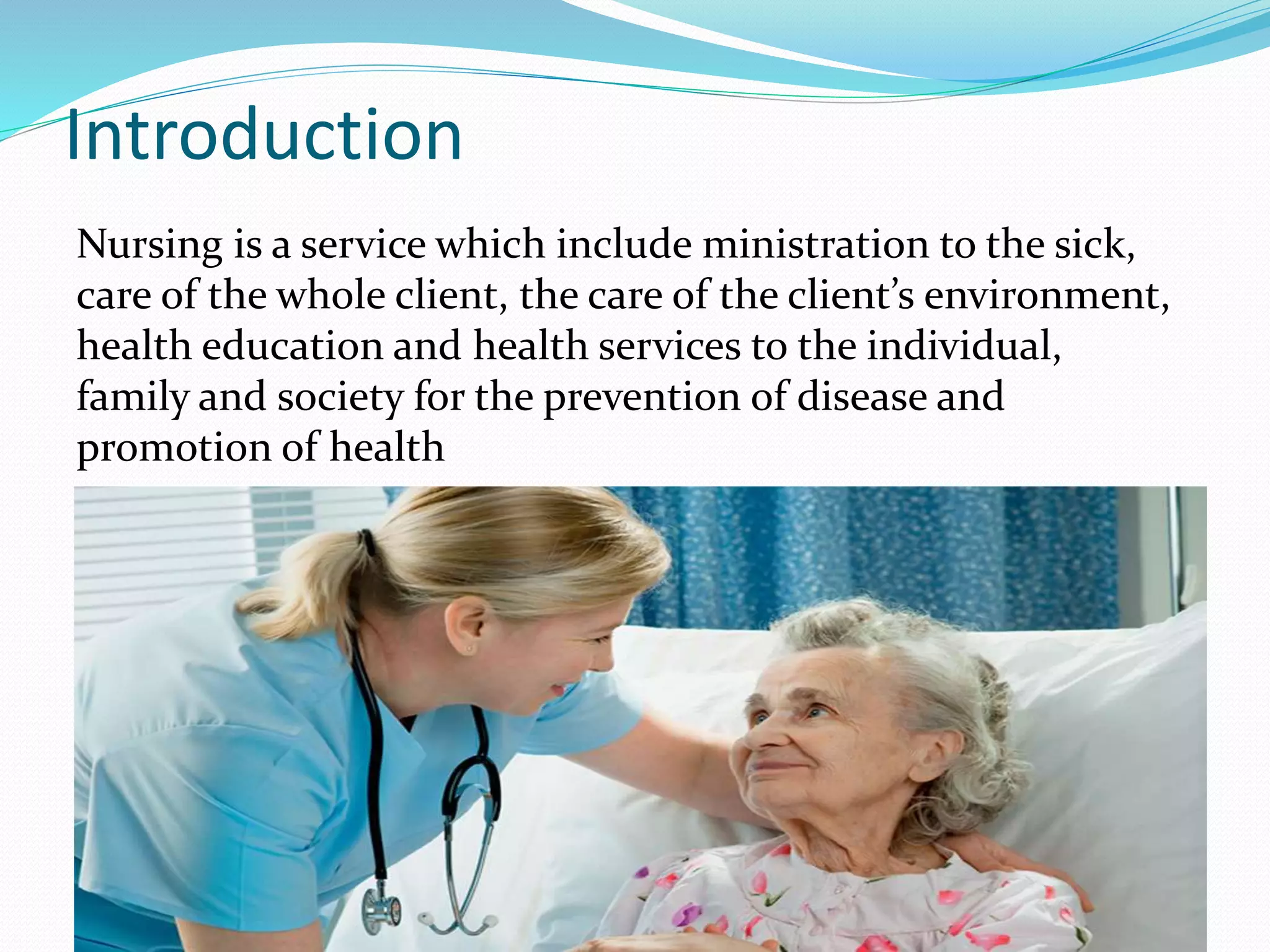 Introduction TO NURSING | PPTX