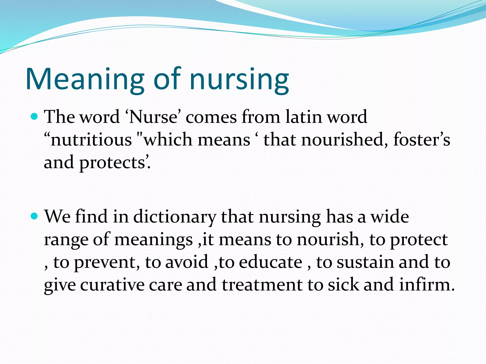 Introduction TO NURSING | PPTX
