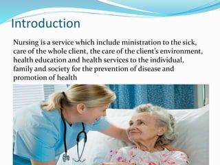 Introduction TO NURSING | PPTX