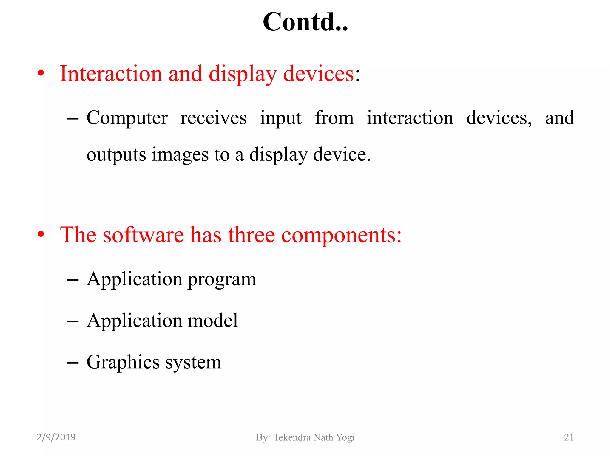 B. SC CSIT Computer Graphics Unit1.1 By Tekendra Nath Yogi | PPTX