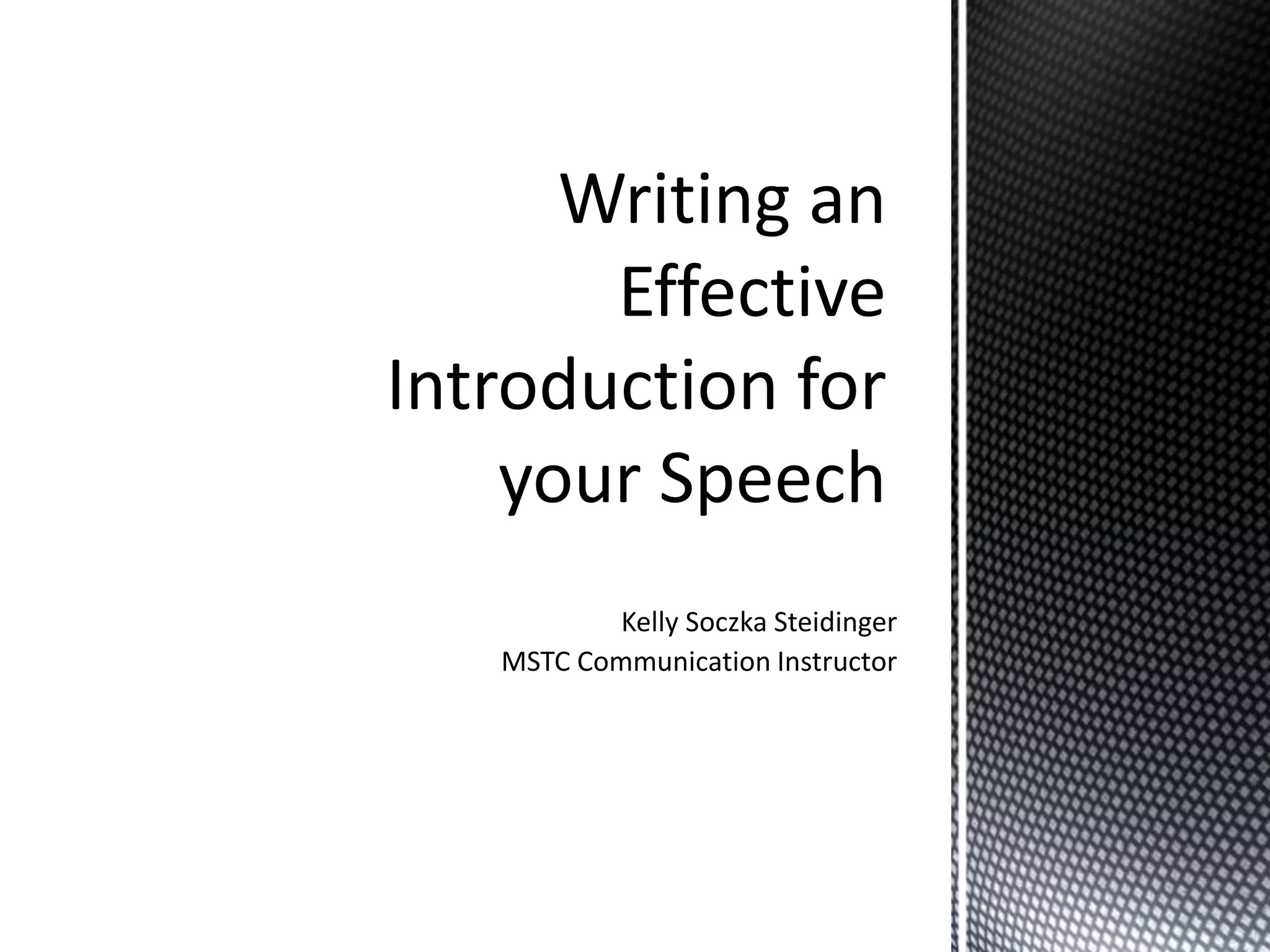 Writing an Effective Introduction for your Speech | PPT