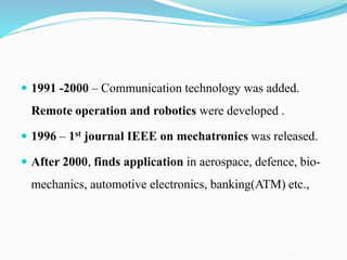 Introduction to Mechatronics | PPT | Robotics | Technology & Computing
