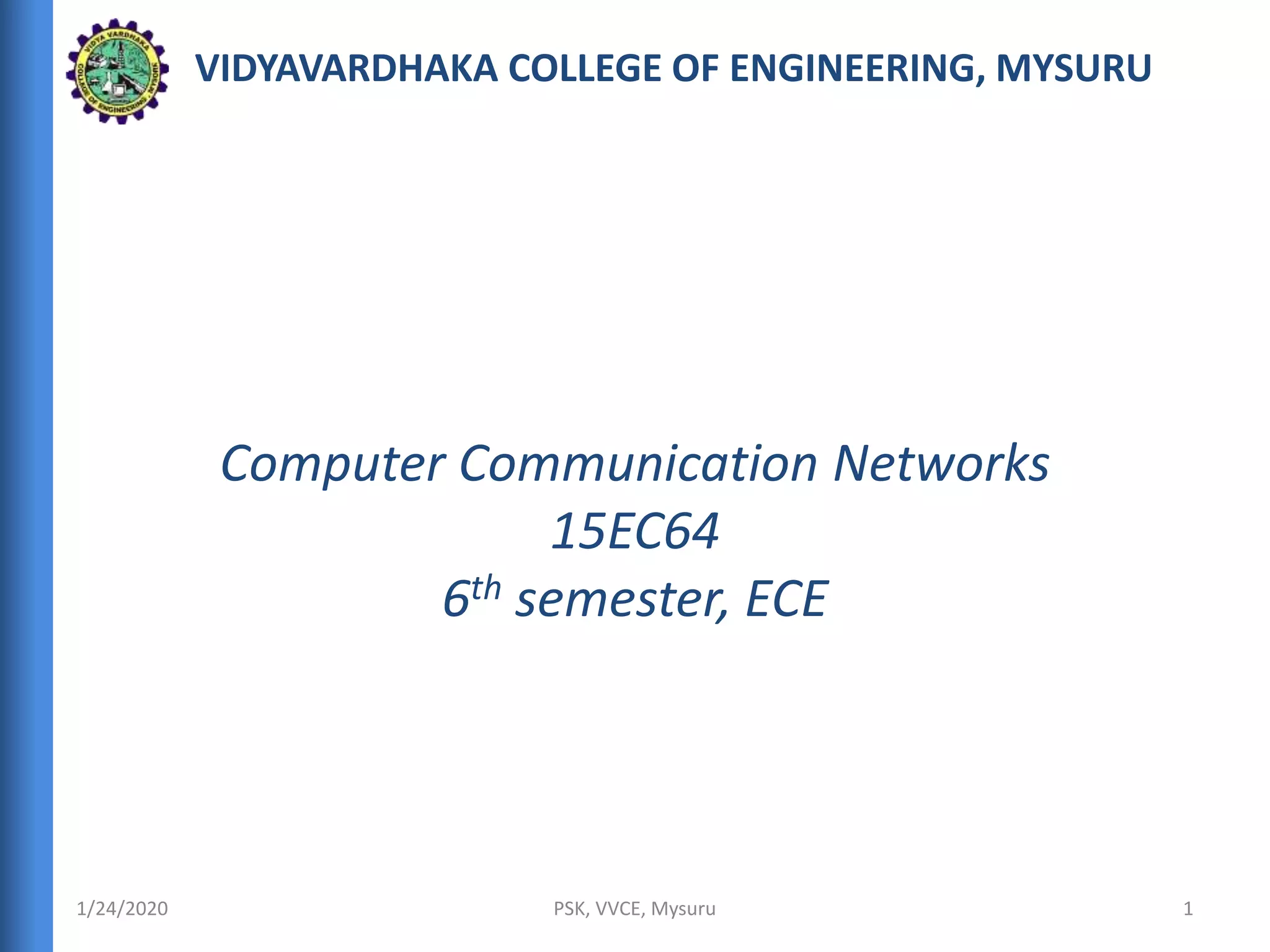 Introduction To Computer Communication Networks15ec64 Ppt