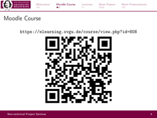 Introduction to the Non-Technical Project Seminar at the Otto von Guericke University Magdeburg ...