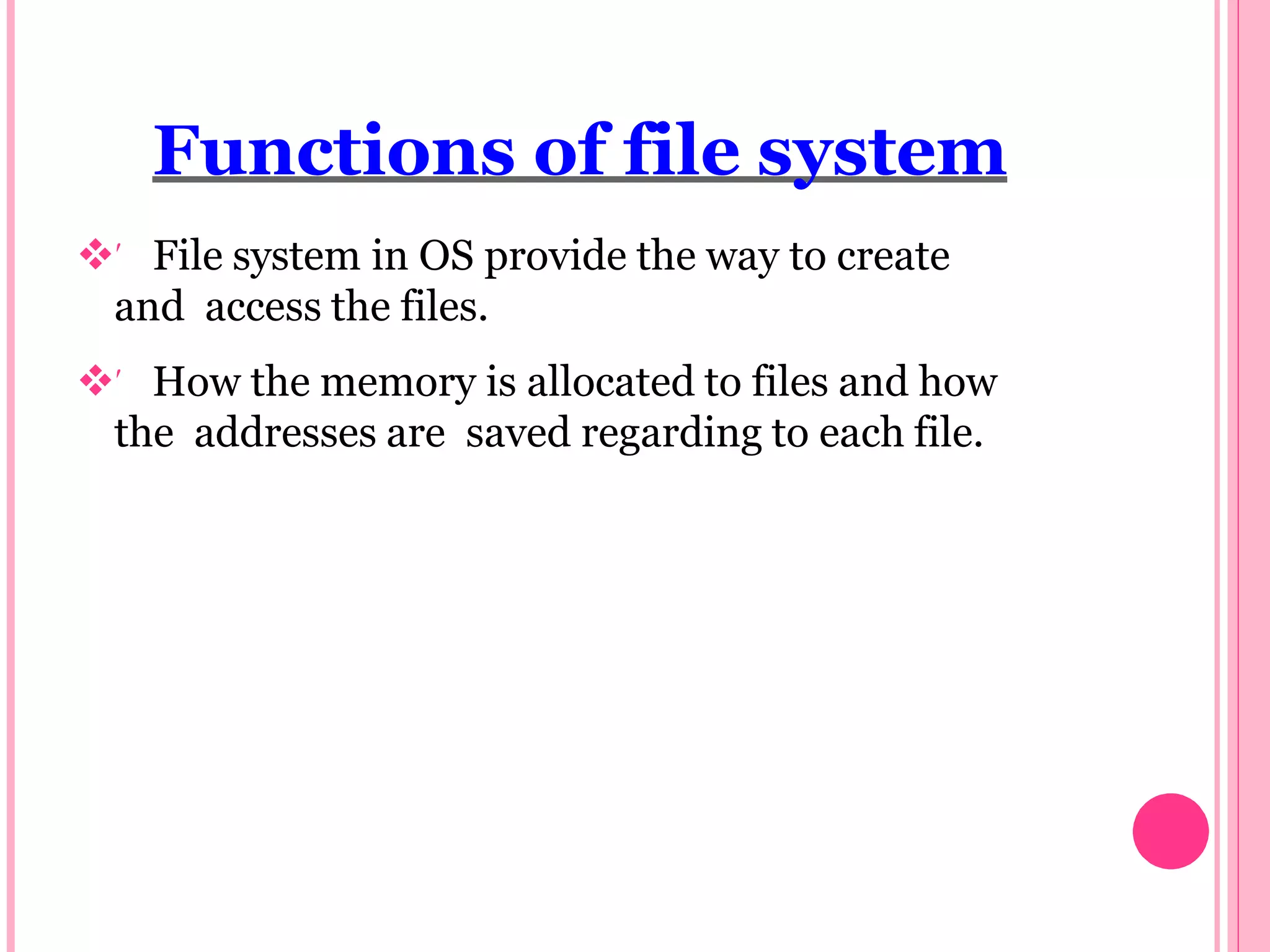 Introduction to File System | PPTX