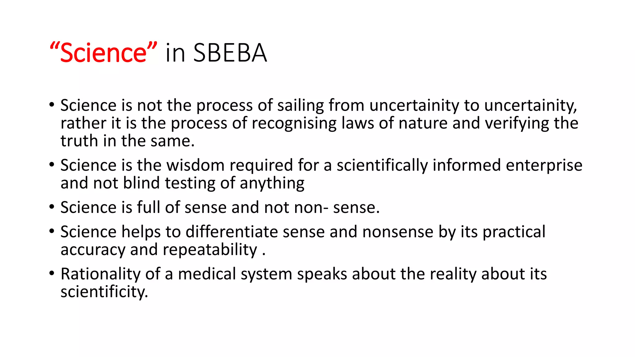 WHY EVIDENCE BASED AYURVEDA DIFFER FROM EVIDENCE BASED WESTERN MEDICINE ...