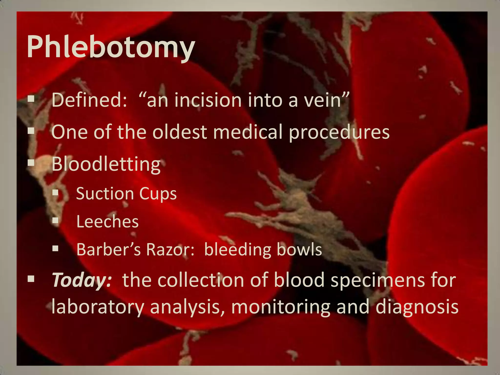 Introduction to Phlebotomy | PPTX