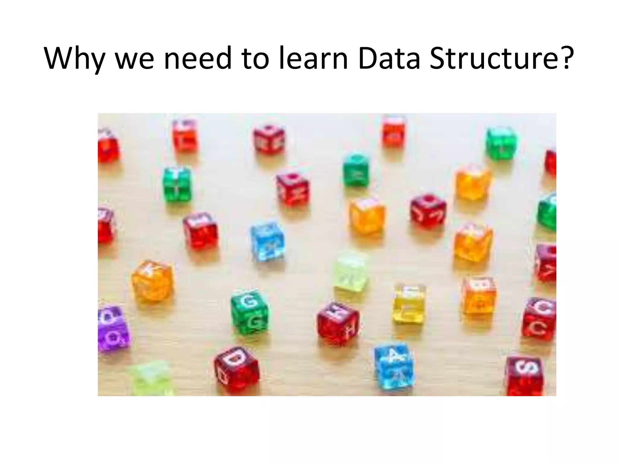 Introduction To Data Structures Ppt
