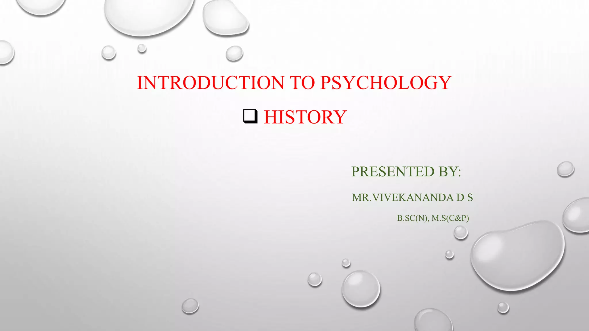 Introduction to Psychology(History) | PPTX | Science