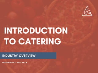 Catering Industry - Introduction and Overview | PDF