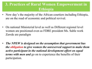 Practice and Challenges of Empowering Rural Women in Ethiopia | PPTX
