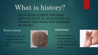 The Introduction to History - the lookinng back in the past | PPTX
