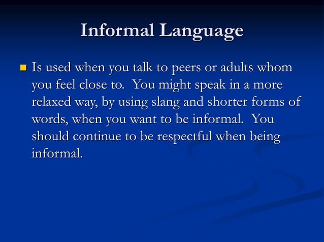Formal vs Informal Language for beginner level English Learners | PPT