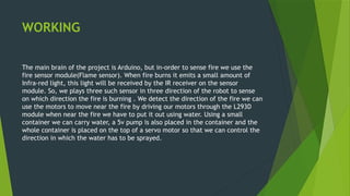 Fire Fighting Bot using aurduino and Ir Sensor | PPT