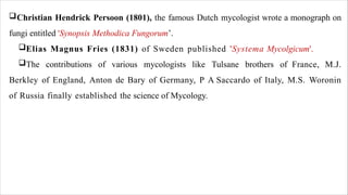 1. Introduction mycology (Plant Pathology) | PPTX
