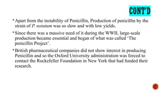 History of penicillin, Strain improvement | PPTX