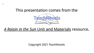 A Raisin in the Sun Introduction Lorraine Hansberry | PPTX