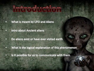 Introduction about aliens | PPTX