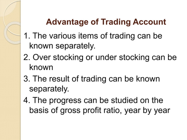 Introduction-and-Preparation-of-Trading-Account.pptx | Stocks and Bonds ...