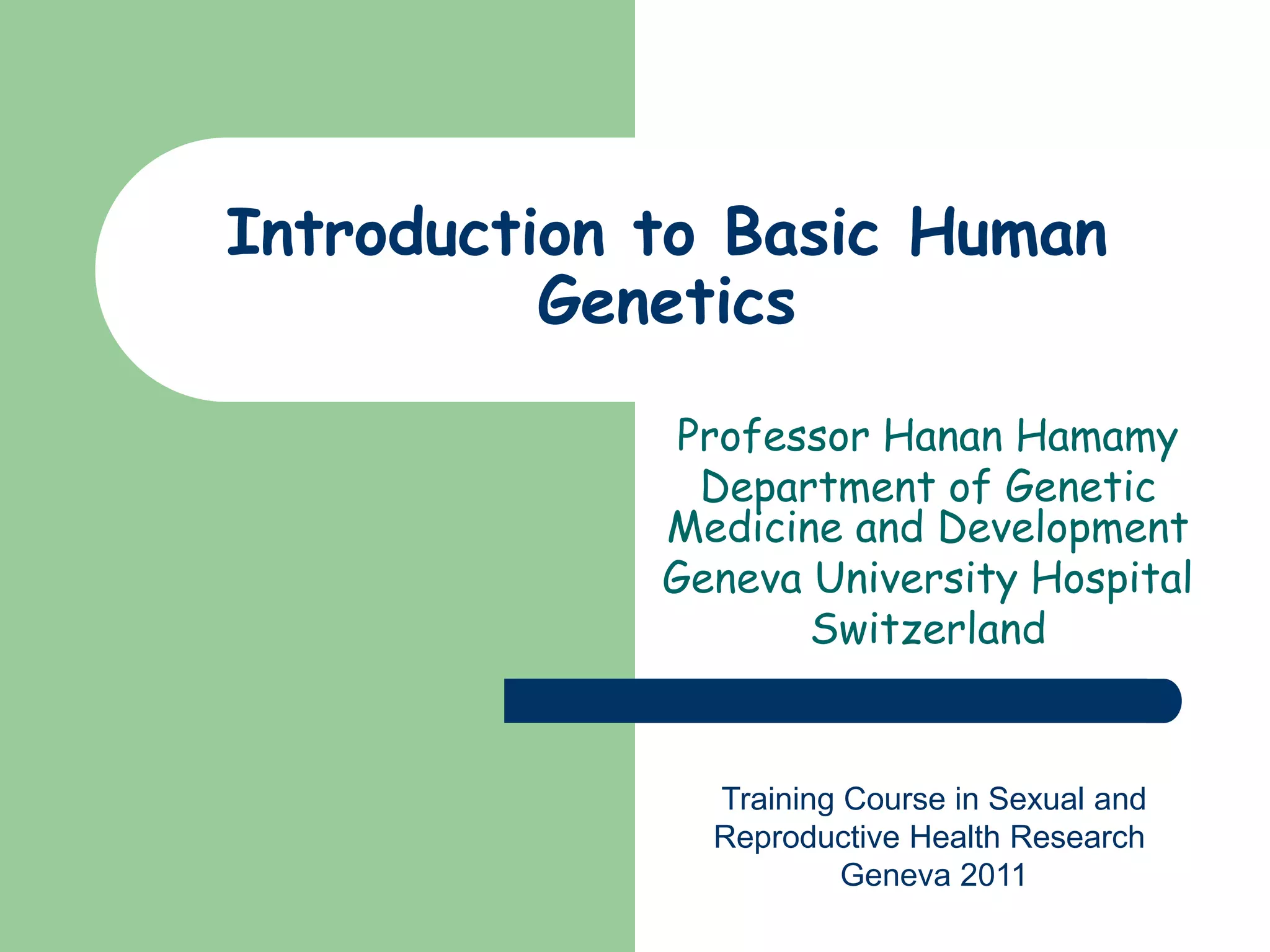 Introduction-basic-human-genetics-Hamamy-2011.pdf