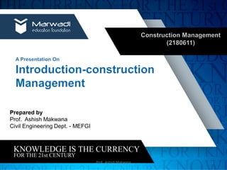 Introduction-construction management_Construction Management (2180611 ...