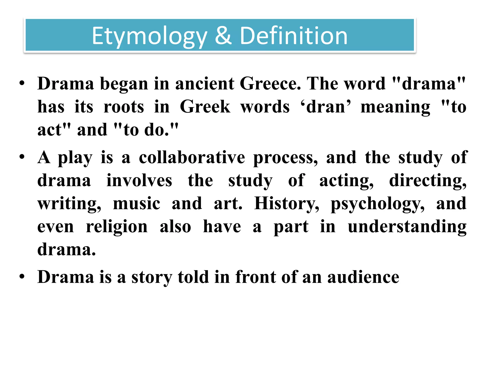 Introduction to drama for beginners and ESL Learners | PPTX