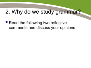 Introduction-GRAMMAR-ppt.ppt Introduction | PPT