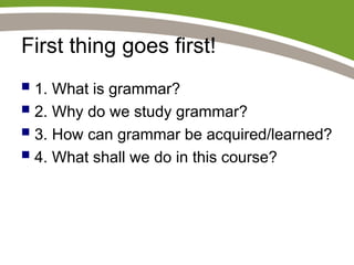 Introduction-GRAMMAR-ppt.ppt Introduction | PPT