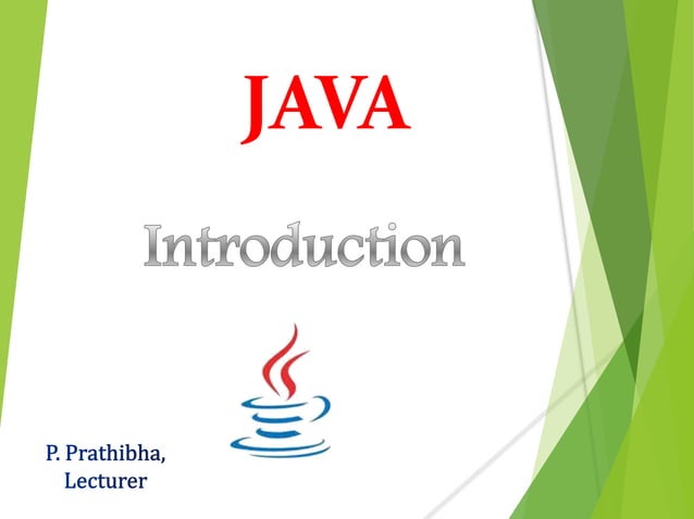 Introduction of java | PPSX