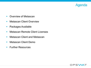 Introduction to Metascan Client | PPT