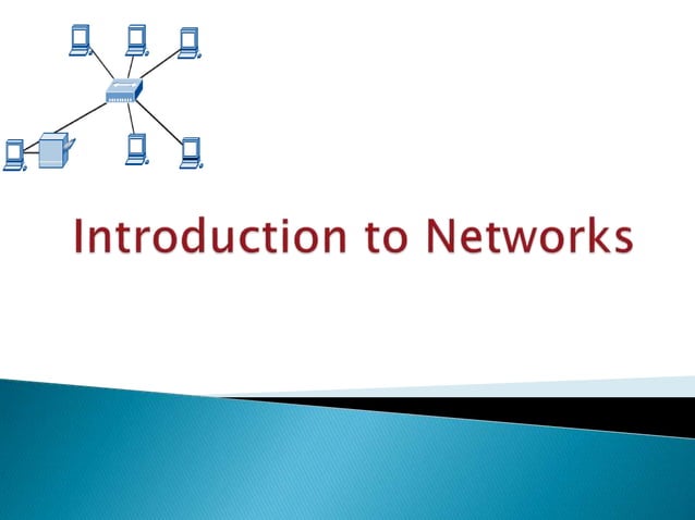 Introduction to Networks | PPT
