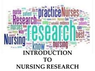 introduction-nursingresearch-181212161147.pptx