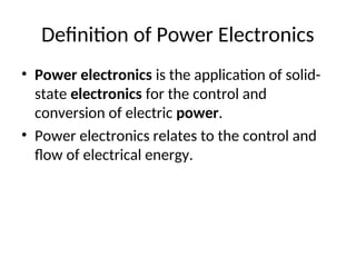 Introduction-of-power-electronics and its application | PPT