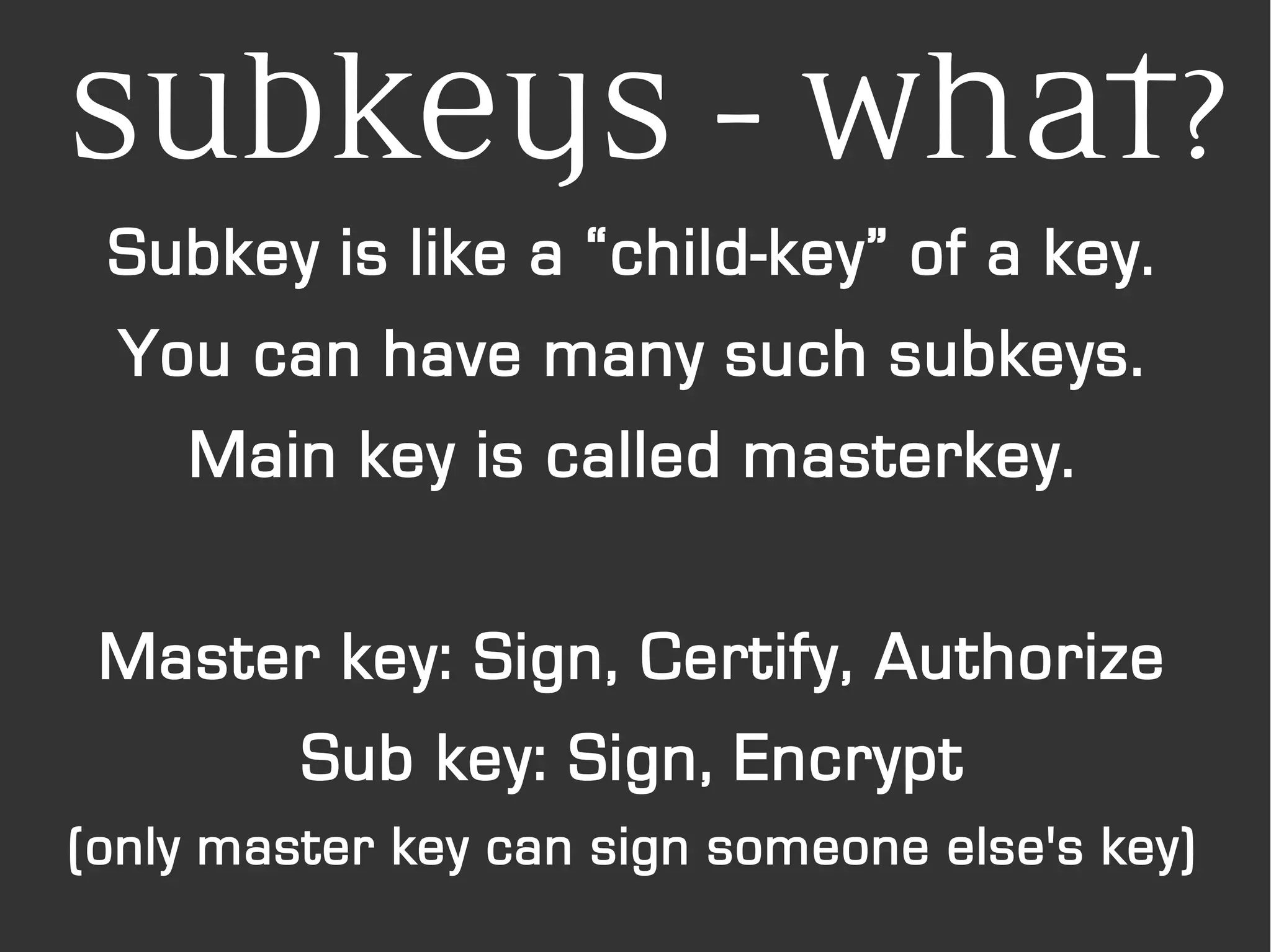 Introduction PGP-GPG Subkey Management | PDF