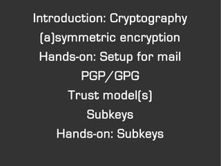 Introduction PGP-GPG Subkey Management | PDF