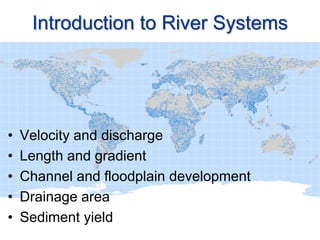 Introduction to River Systems | PPTX | Geography | Science
