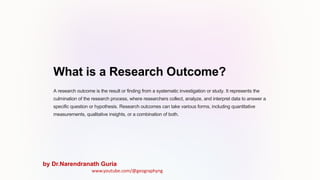 The-Significance of Research Outcomes | Research Methodology | PPTX