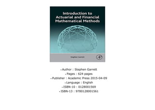 Introduction to Actuarial and Financial Mathematical Methods | PDF