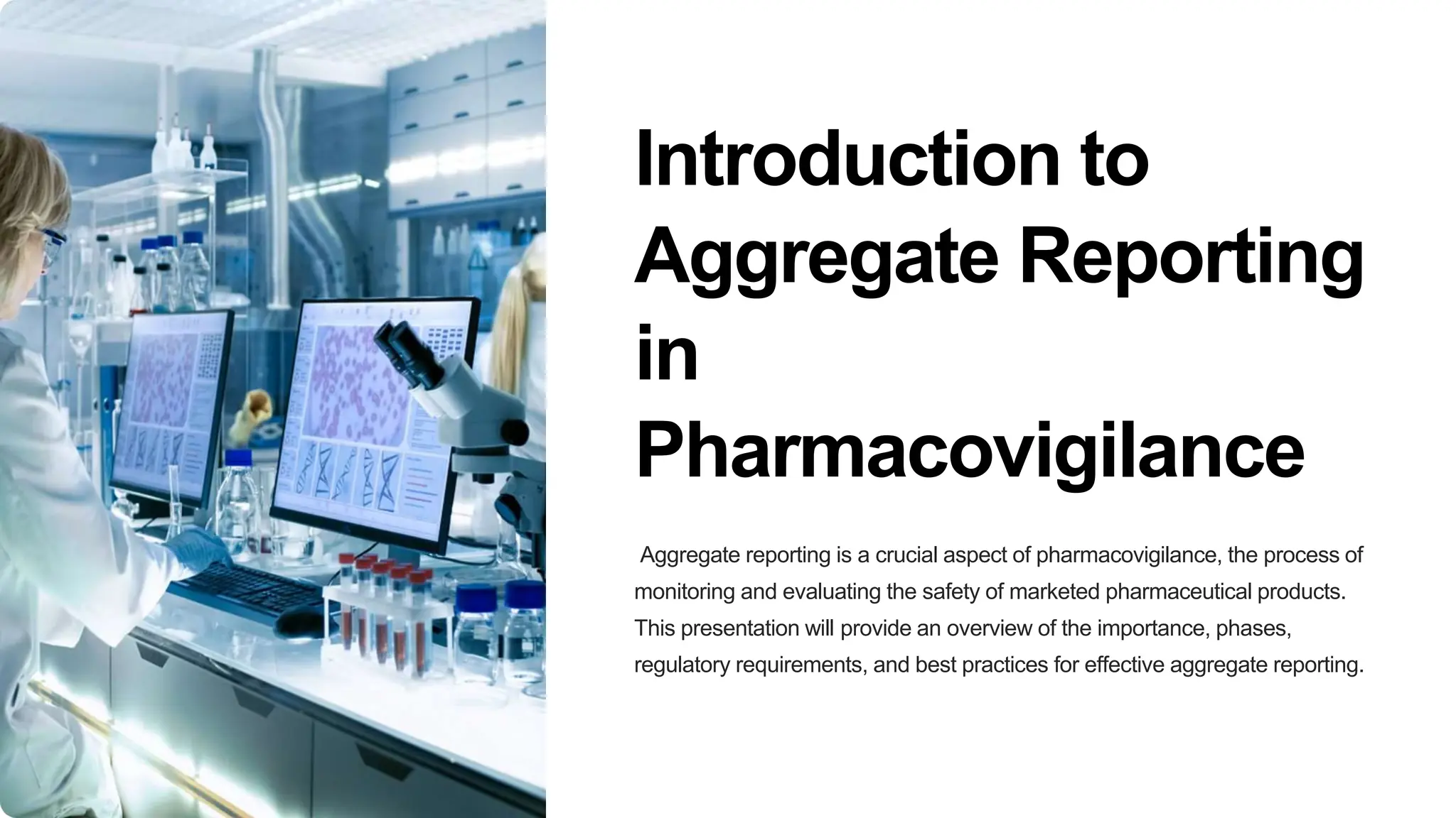 Introduction to Aggregate Reporting in Pharmacovigilance | PPTX