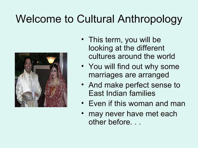 Introduction to Anthropology | PPT | Marriage and Civil Unions | Family ...
