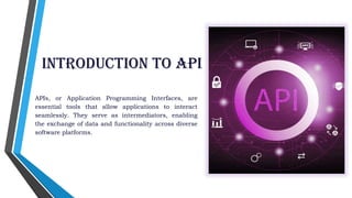 Introduction-to-APIs. Importants of APIs | PPT