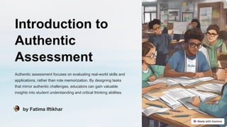 Introduction-to-Authentic-Assessment.pptx