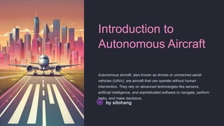 the potential for the development of autonomous aircraft | PPTX
