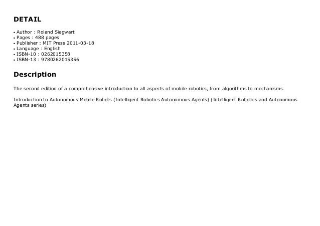 Introduction To Autonomous Mobile Robots Intelligent Robotics Autonomous Agents Intelligent