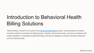 Introduction-to-Behavioral-Health-Billing-Solutions.pptx