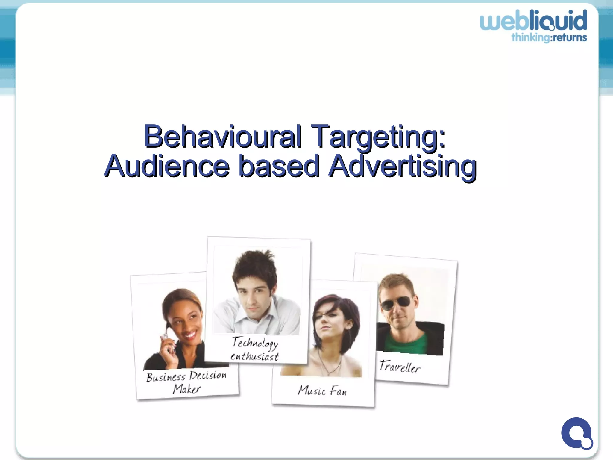 Introduction to Behavioural Marketing & Advertising | PPT