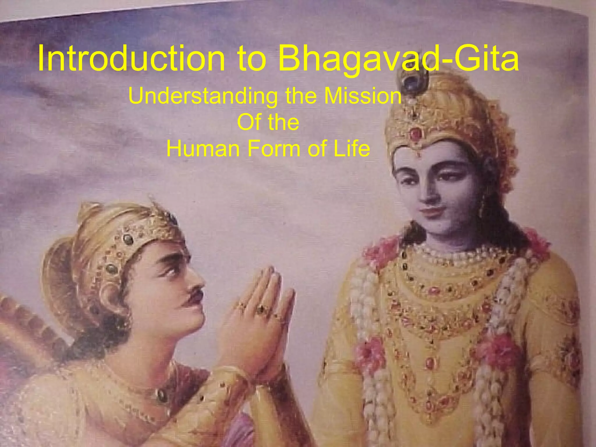 Introduction To Bhagavad Gita | PPT