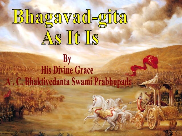 Introduction to Bhagavad-Gita: As It Is | PPT | Hinduism | Religion & Spirituality