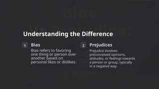 Introduction-to-Bias-and-Prejudices.pptx